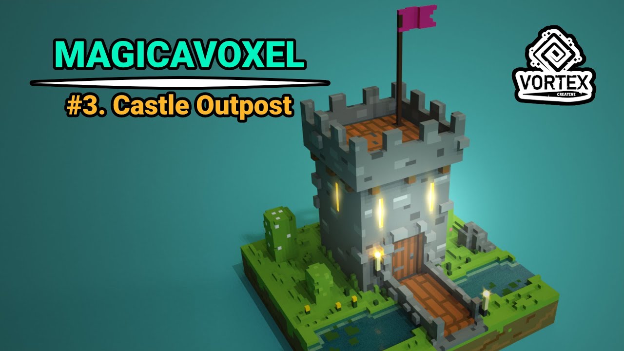 Voxel Art Medieval Castle Outpost | MagicalVoxel | Vortex Creative - YouTube