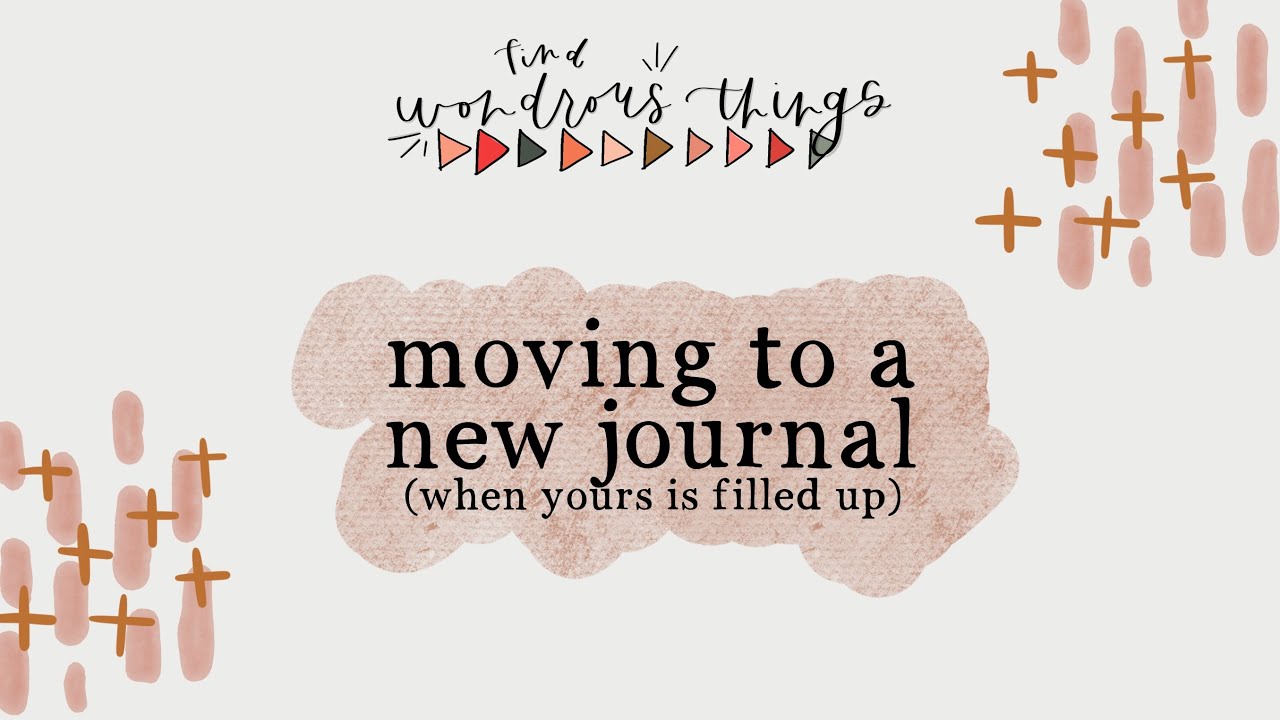 Moving to a New Journal (when your current journal is filled up) - YouTube