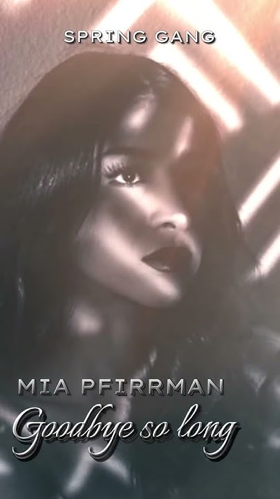Spring Gang Feat. Mia Pfirrman - Goodbye so Long #rnb #soul #miapfirrman - YouTube