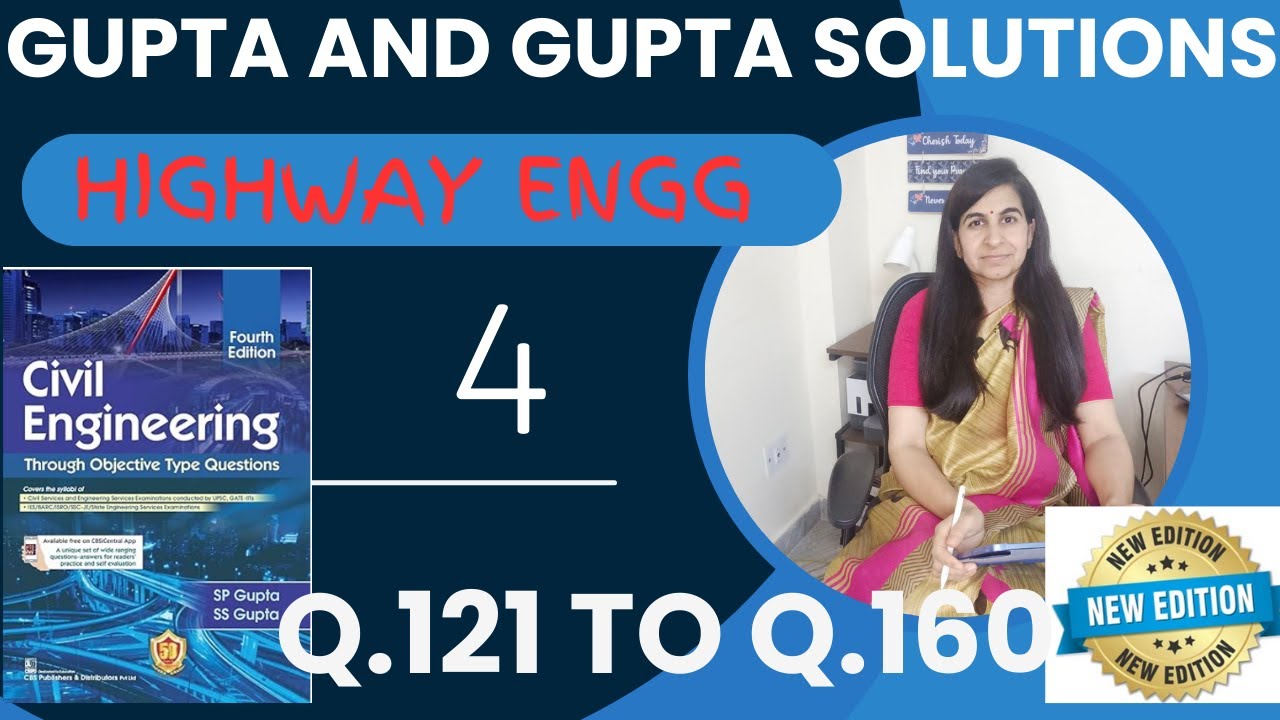 Gupta and Gupta Highway Engineering Part-4|| Q.121 to Q.160 # ...