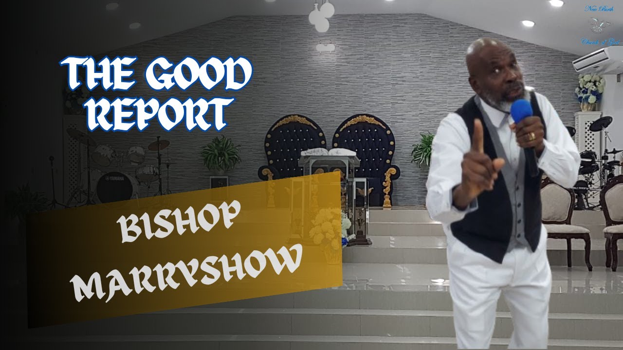 Bishop Marryshow The Good Report - YouTube