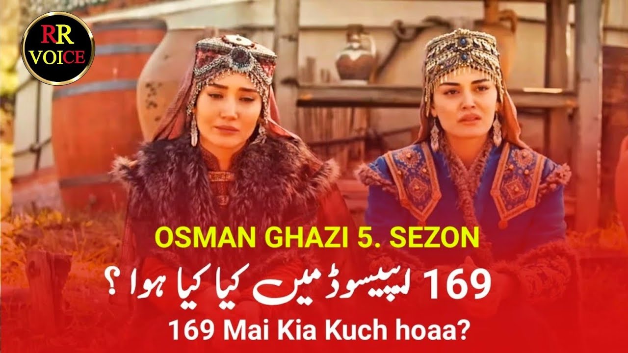 Osman Series Updates ! Episode 169 Explained By by Riaz Rasheed Daily ...