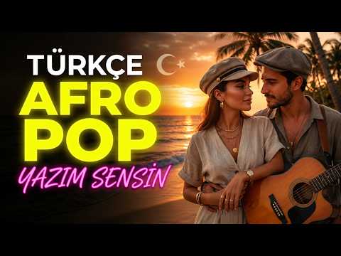 YAZIM SENSİN (Modern Pop) - Yaz Hiti 2026