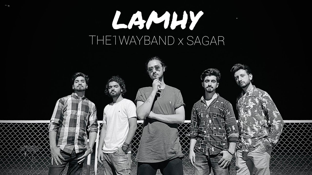 LAMHY - The1wayband Ft Sagar | Prod. Ryini beats ( Official Music Video ...
