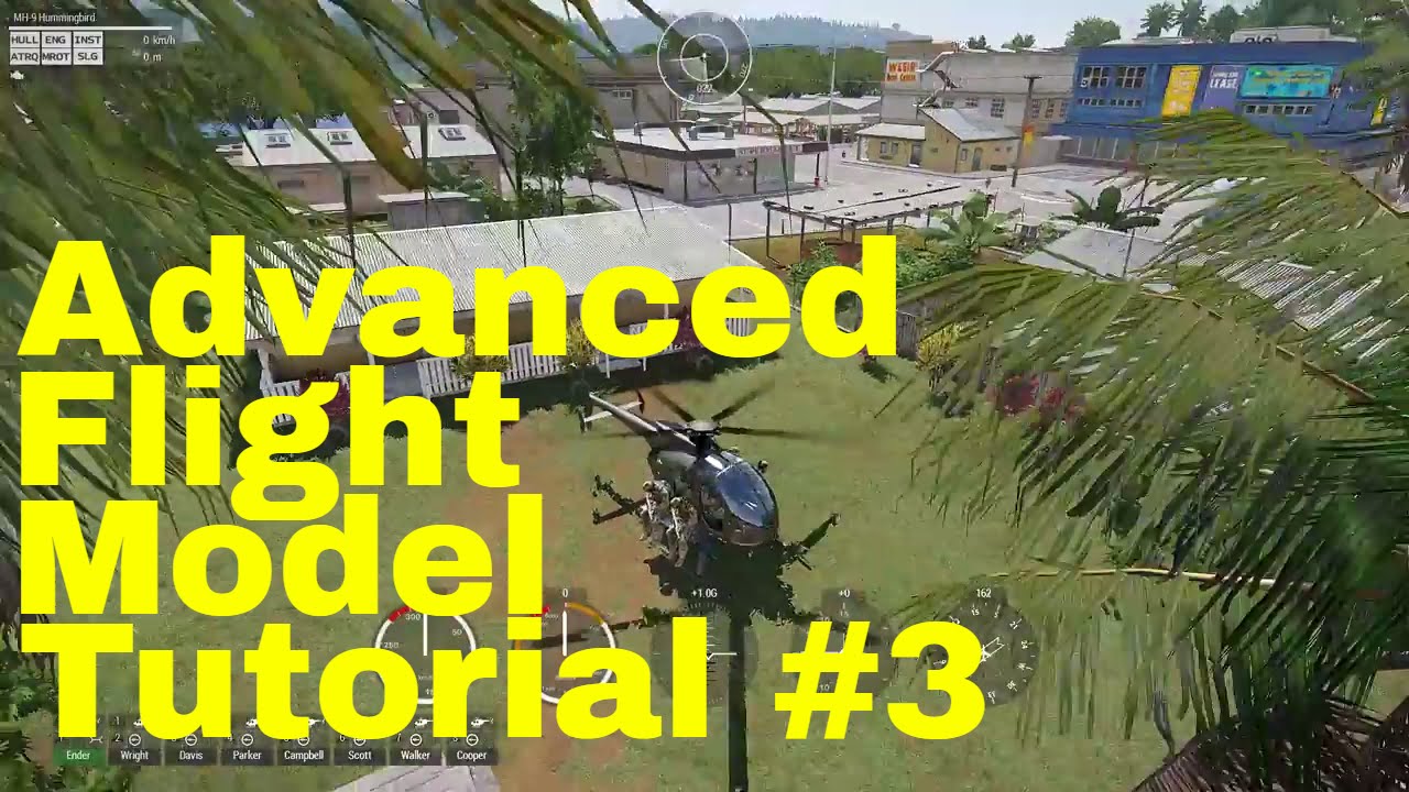 ARMA 3 Advanced Flight Model Tutorial #3 - YouTube