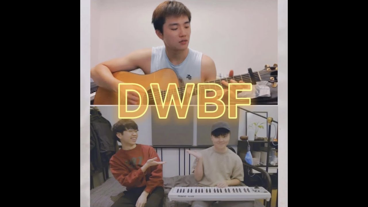 DWBF (男男版) Covered by Anson x Daniel toh x Y.siu - YouTube