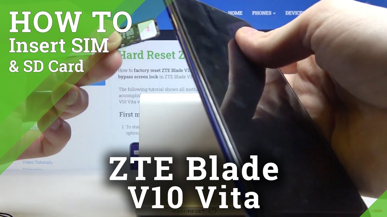 How to Insert SIM & SD in ZTE Blade V10 Vita – Use SIM Card & Memory ...