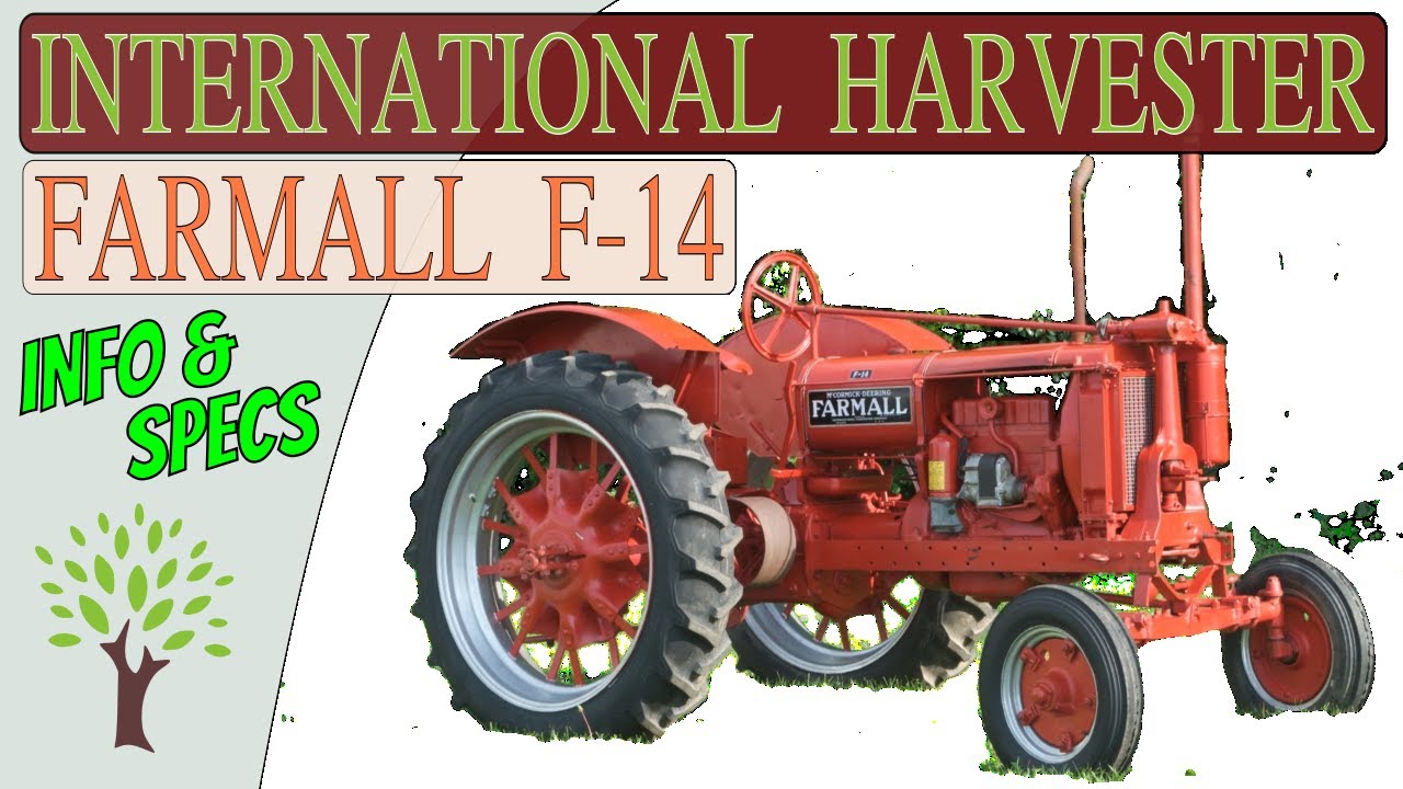 Farmall F-14 (1938 - 1939) Tractor Information and Specifications - YouTube