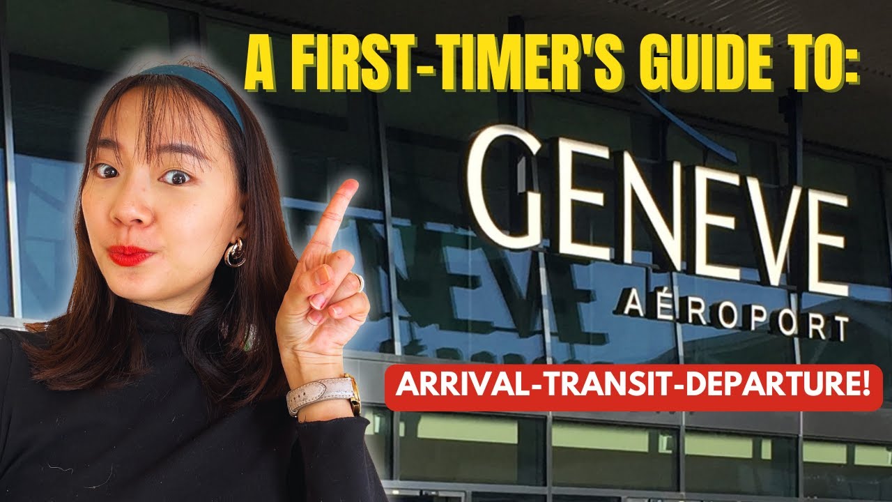 GENEVA AIRPORT: Arrival and Departure Walk-through (WATCH BEFORE YOU GO ...
