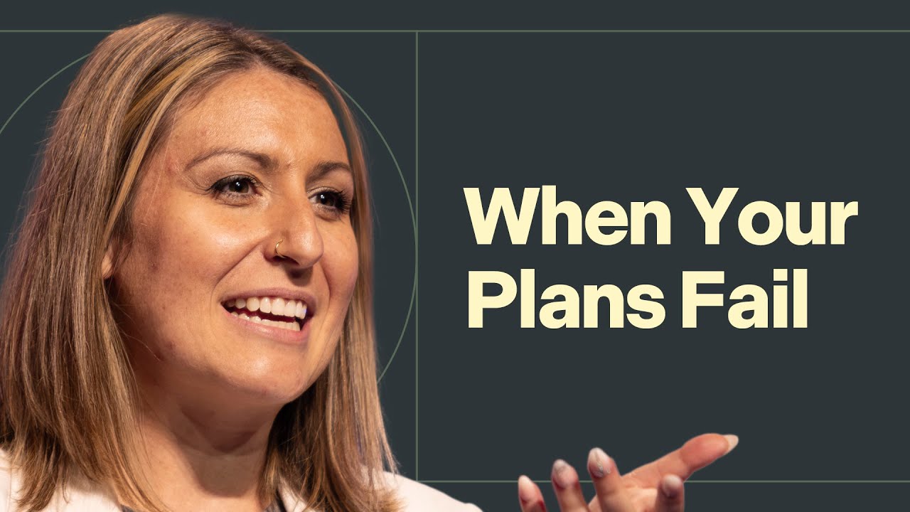 Finding God’s Goodness When Your Plans Fall Apart - YouTube