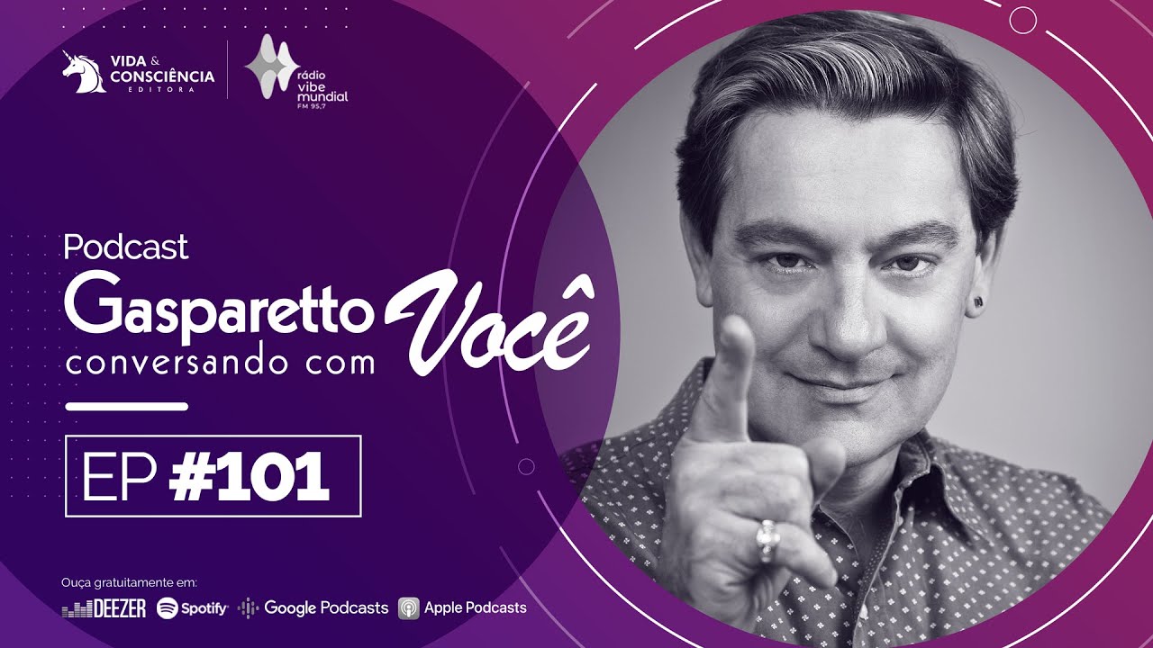 SUCESSO É ESPIRITUALIDADE - Gasparetto conversando com você #101 - YouTube