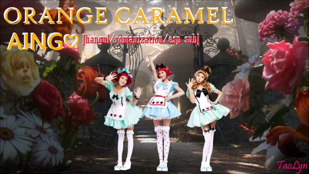 Orange Caramel _ Aing~♡ [Color Coded Lyrics_ Hangul/Rom/Sub Español ...