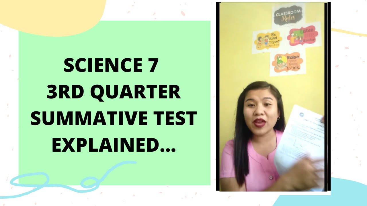 SCIENCE 7 3RD QUARTER SUMMATIVE TEST EXPLAINED - YouTube