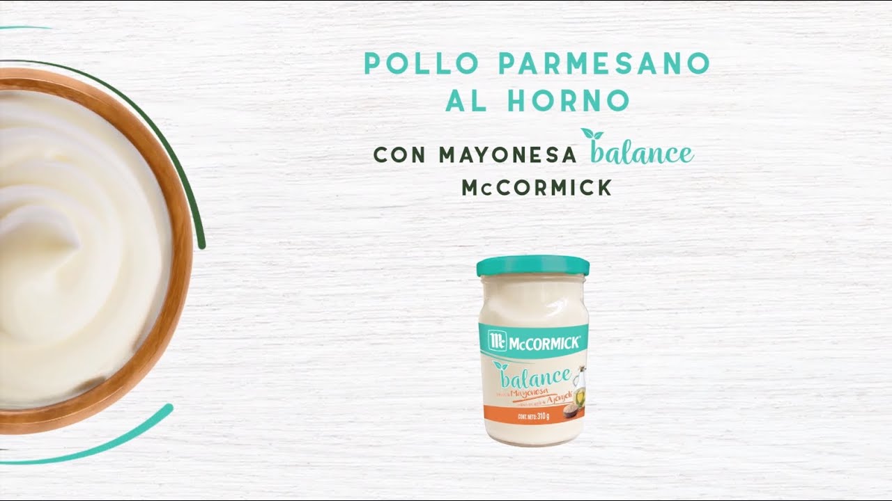 Pollo parmesano con Mayonesa McCormick Balance - YouTube