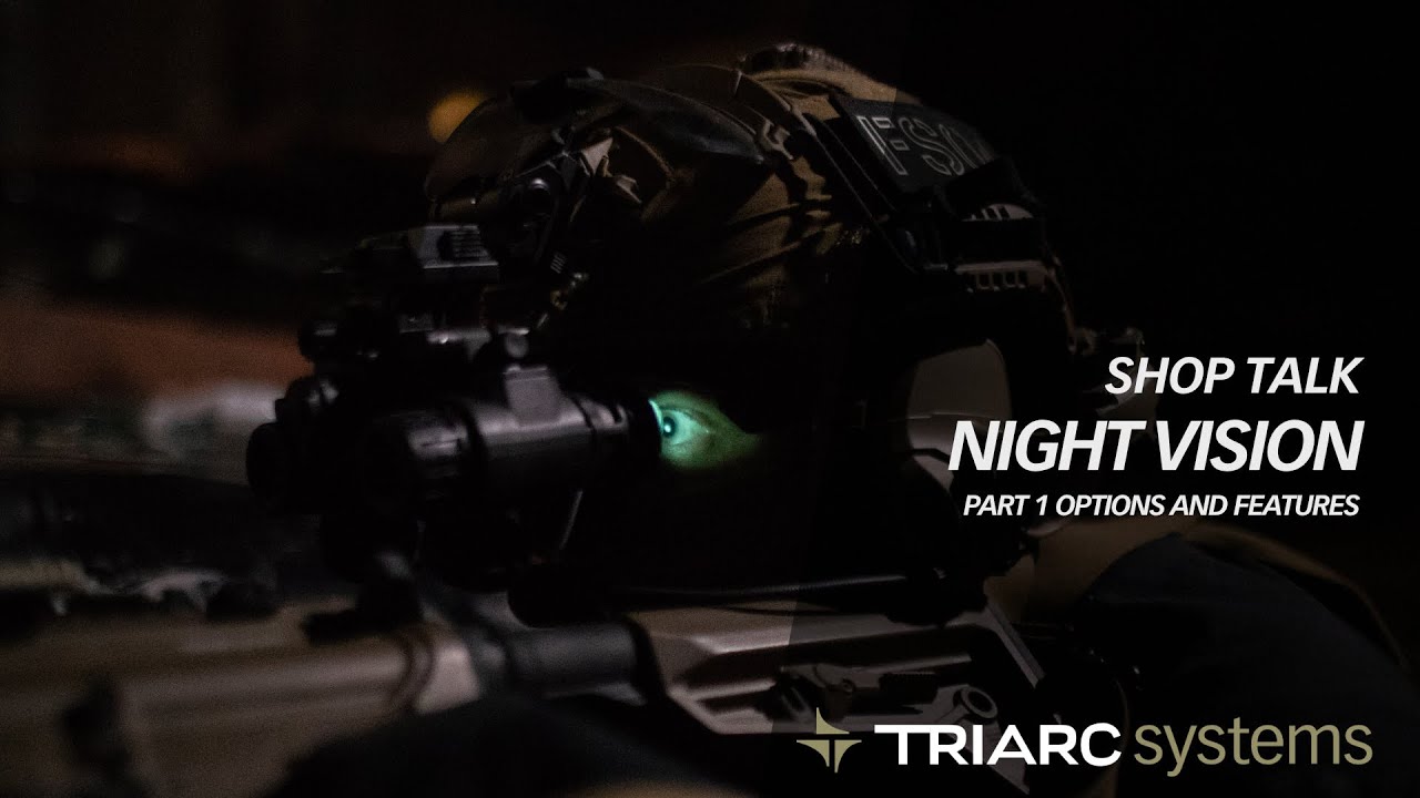 Night Vision Part 1: Options and Features - YouTube