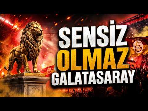 🔥 Sensiz Olmaz | Yeni Galatasaray Marşı 🦁 Tribünleri İnletecek!