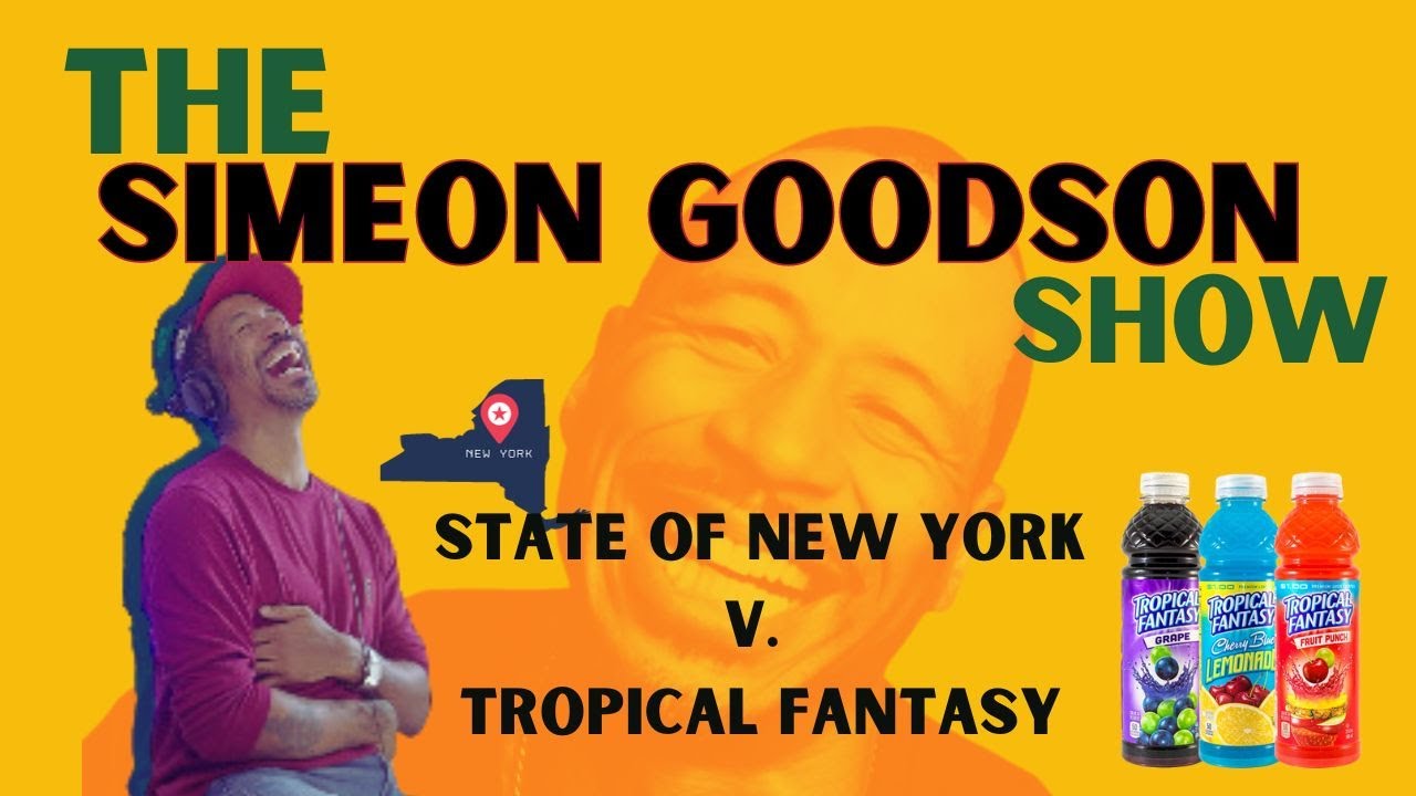 Episode 3: The State of New York V. Tropical Fantasy 🗽 The Simeon ...