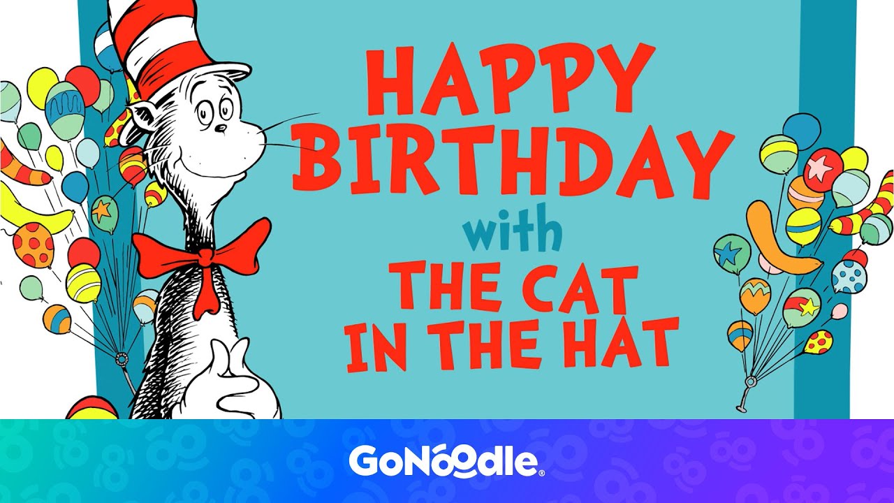 Happy Birthday with the Cat in the Hat - YouTube