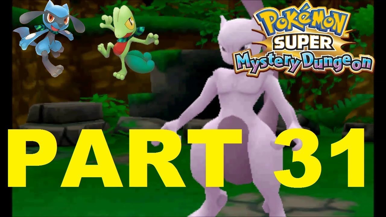 Pokemon Super Mystery Dungeon Part 31 Mewtwo - YouTube