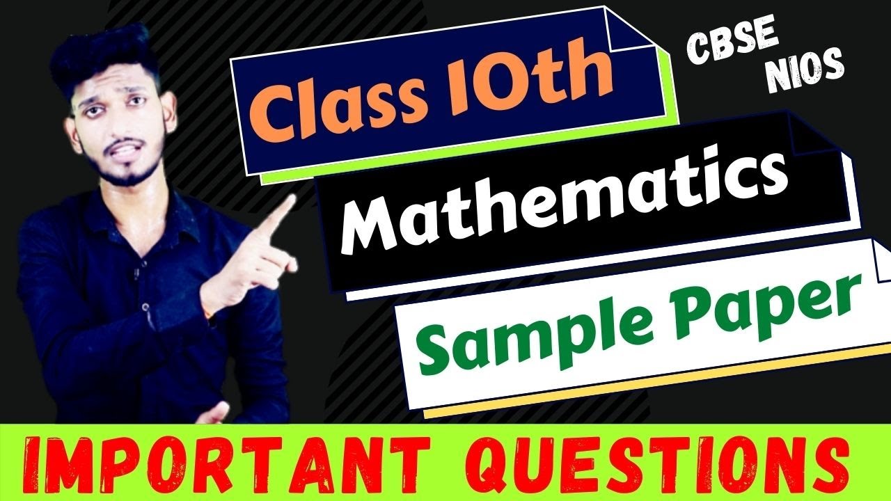 Class 10th Maths Sample Paper Solution | Maths Important Questions with ...