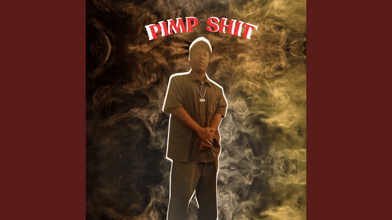 Pimp Shit - YouTube
