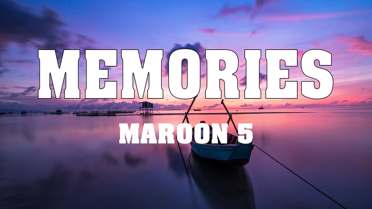 Maroon 5 - Memories (Letra/Lyrics) | Top Lyrics - YouTube