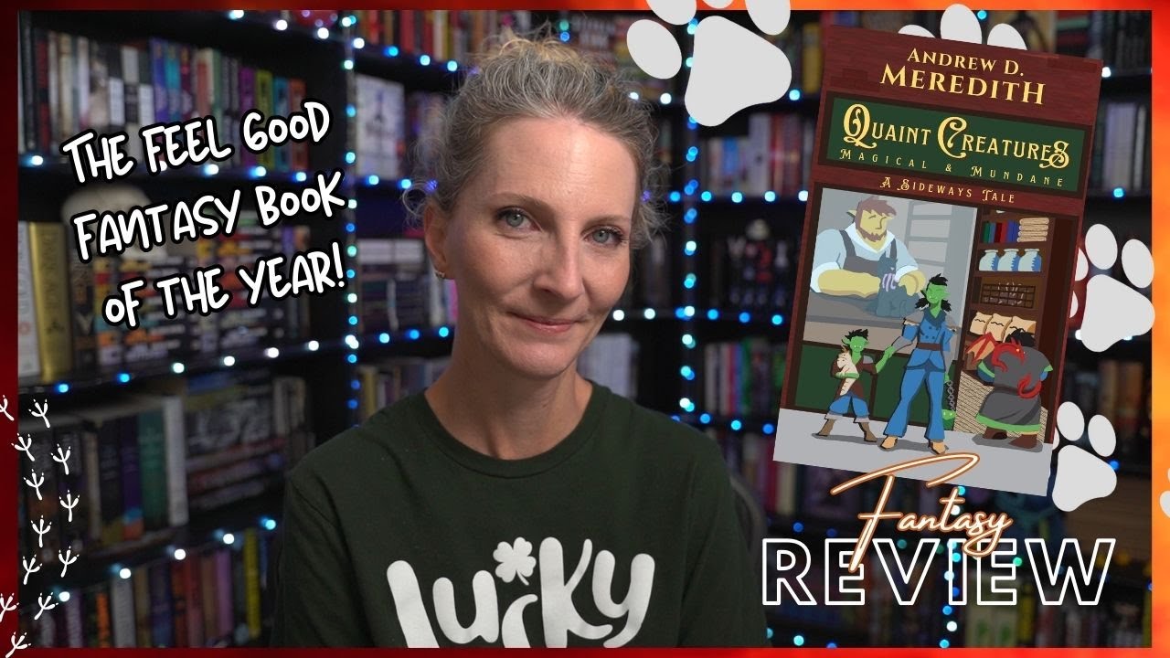 QUAINT CREATURES by Andrew D Meredith || #CozyFantasy #Fantasy #SPFBO ...