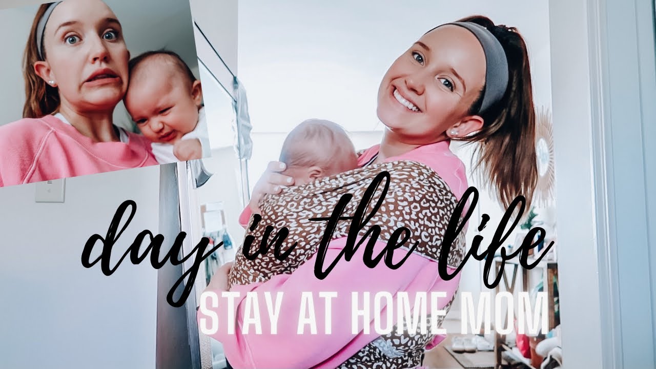 Day In The Life Of A Stay At Home Mom First Time Mom Youtube