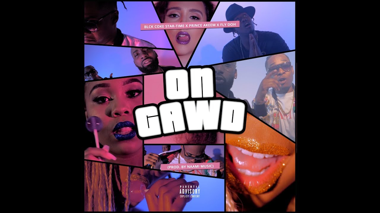 ON GAWD (OFFICIAL VIDEO) - YouTube