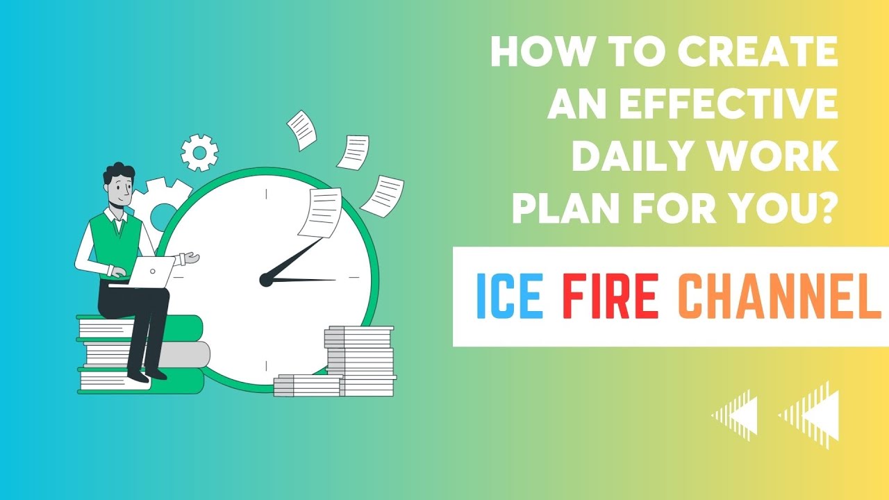 How To Create An Effective Daily Work Plan For You YouTube How To Create An Effective Daily Work Plan For You YouTube