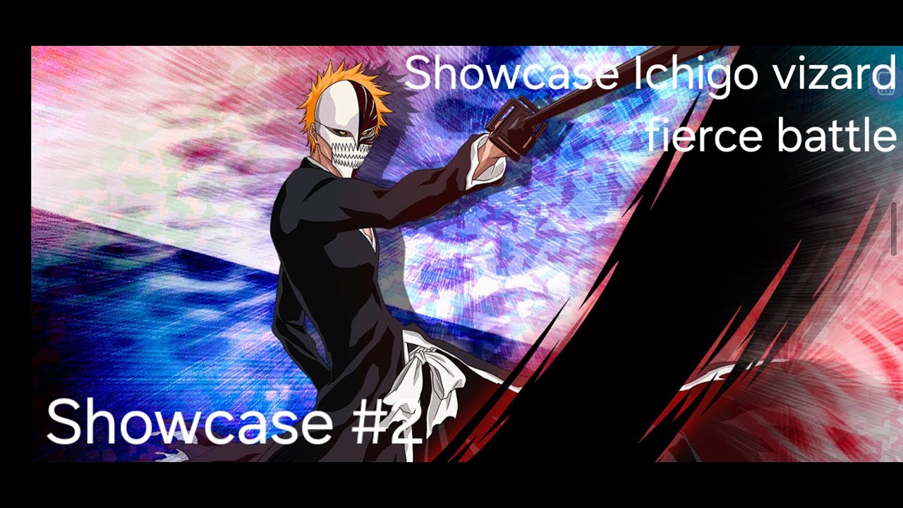 Showcase Ichigo vizard fierce battle (bon ou mauvais perso) Showcase ...