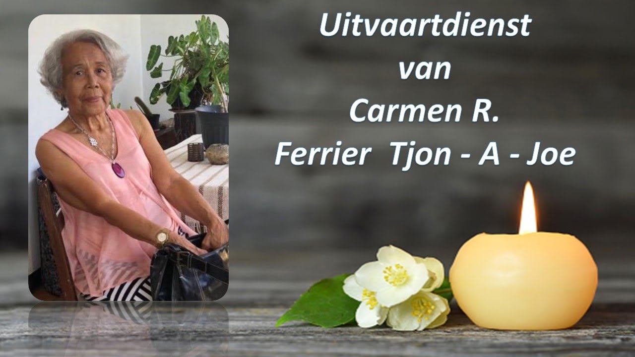 LIVESTREAMING Uitvaartdienst van Carmen R. Ferrier Tjon - A - Joe - YouTube