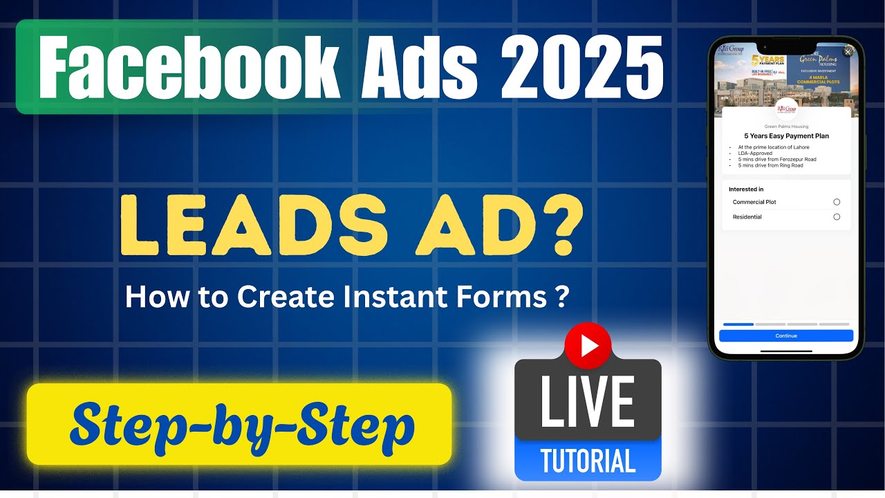 Lec 14 | How To Run Lead Generation ad ? Facebook Instant Forms ...