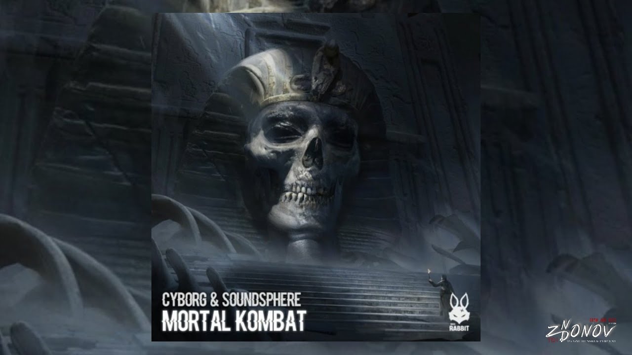 Cyborg & Soundsphere - Mortal Kombat [Bass Rabbit Recordings] - YouTube