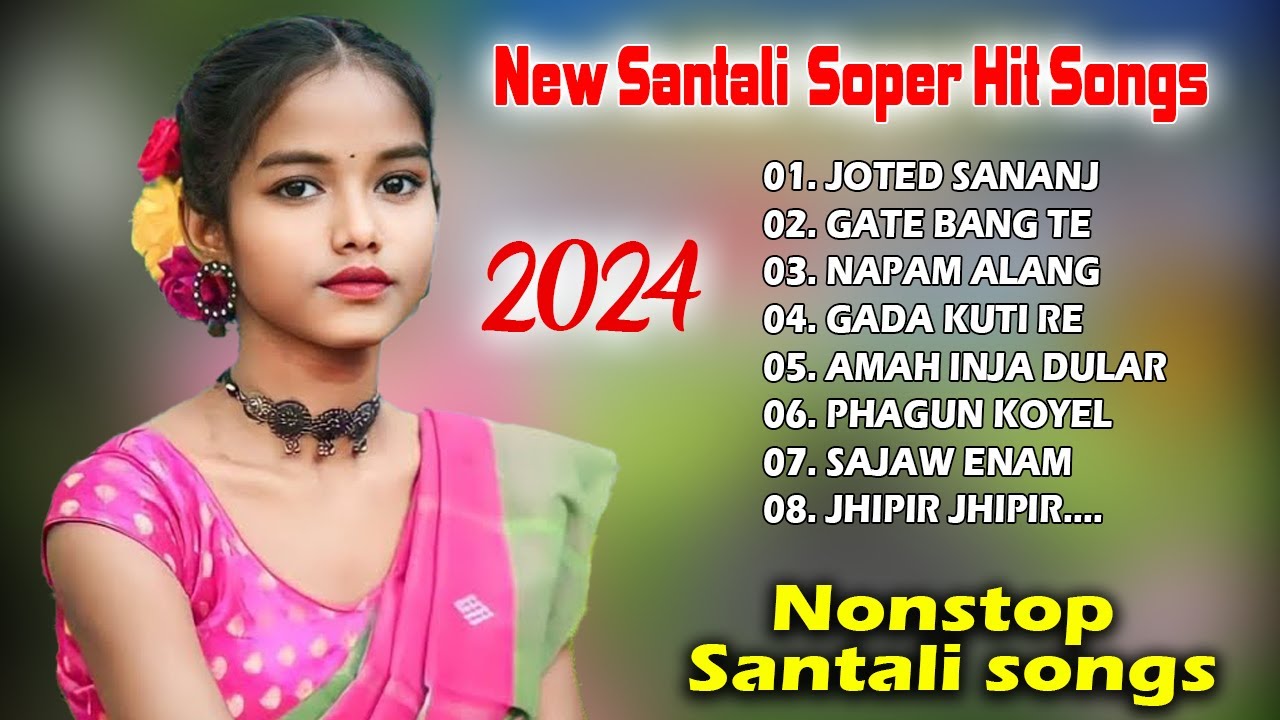 New Santali Traditional Songs 2024 || Hit Santali Songs Collection ...