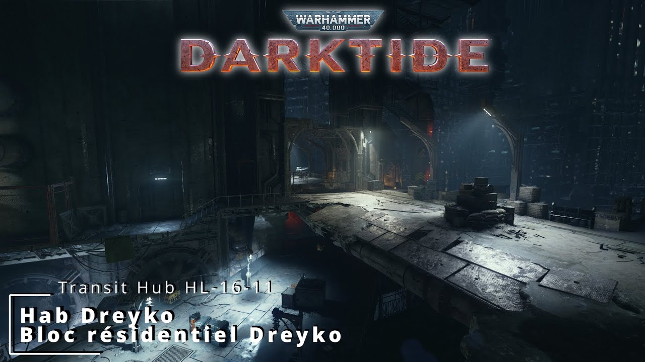 Darktide Is Beautiful: Hab Dreyko Map Tour----Bloc Résidentiel Dreyko ...