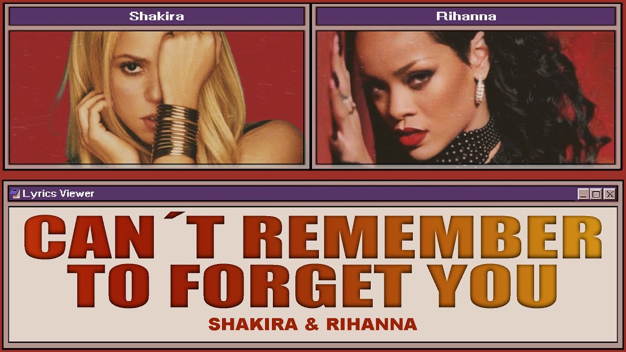 Shakira & Rihanna 'Can't Remember To Forget You' (Color Coded Lyrics ...