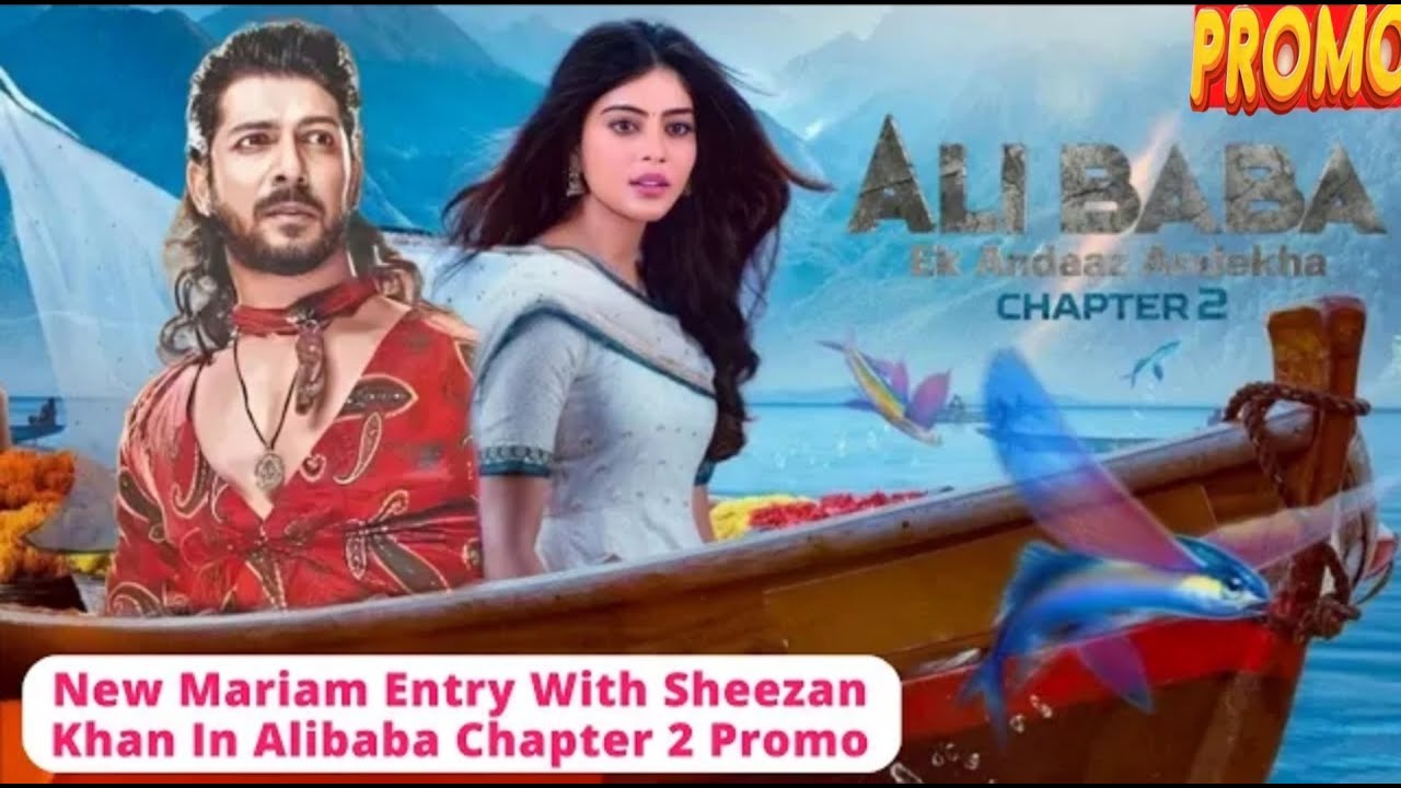 New Mariam Promo With Sheezan Khan In Alibaba Chapter 2 😍 | Sheezan Khan News Today | Sheezan ...
