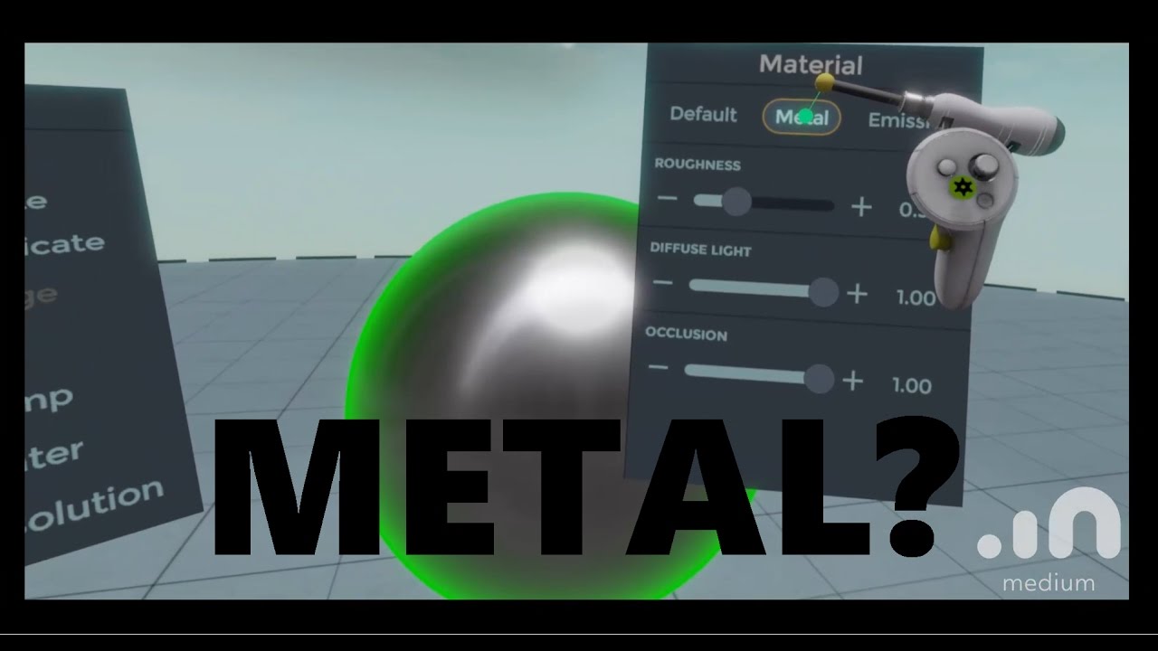 How to make metallic materials in Oculus Medium - YouTube