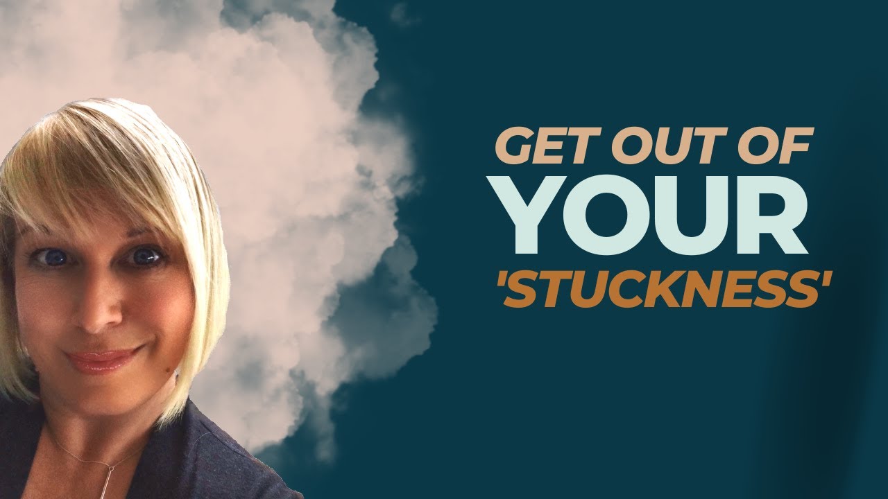 Get out of your 'stuckness' by doing this one simple exercise! - YouTube