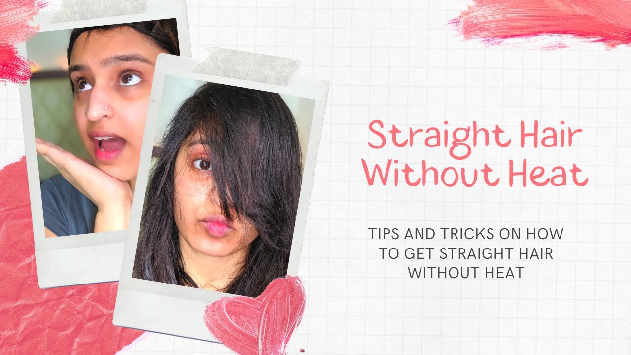 How To Straighten Your Hair Without Heat | Heatless Straight Hair Hack ...