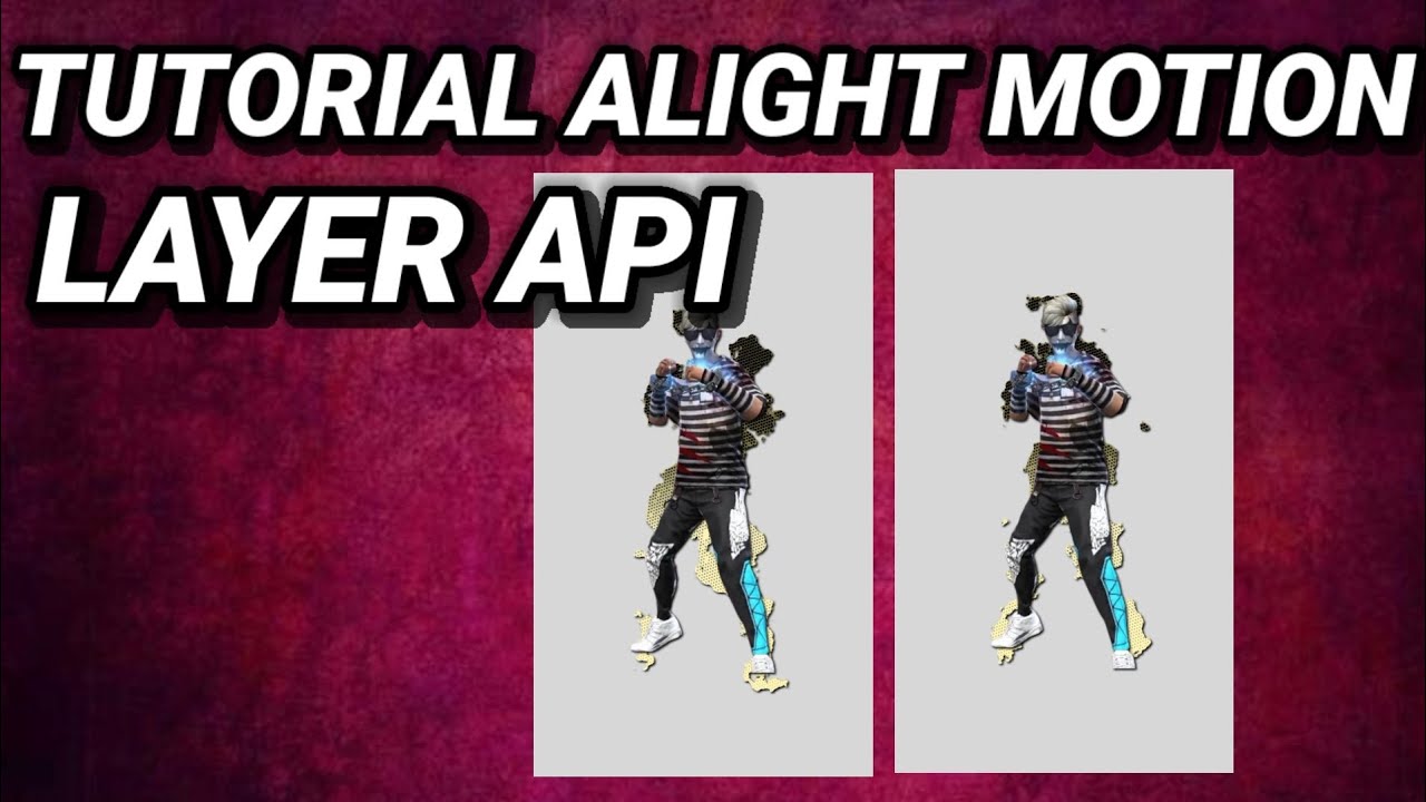 TUTORIAL ALIGHT MOTION LAYER API - YouTube