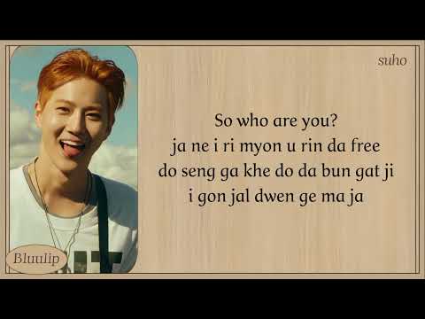 SUHO 'Who Are You' Easy Lyrics