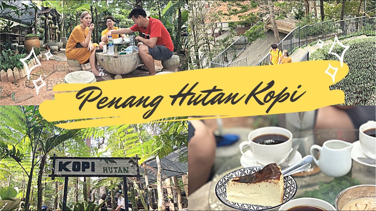 马来西亚槟城： Penang Hill Hutan Kopi Travel Vlog - YouTube