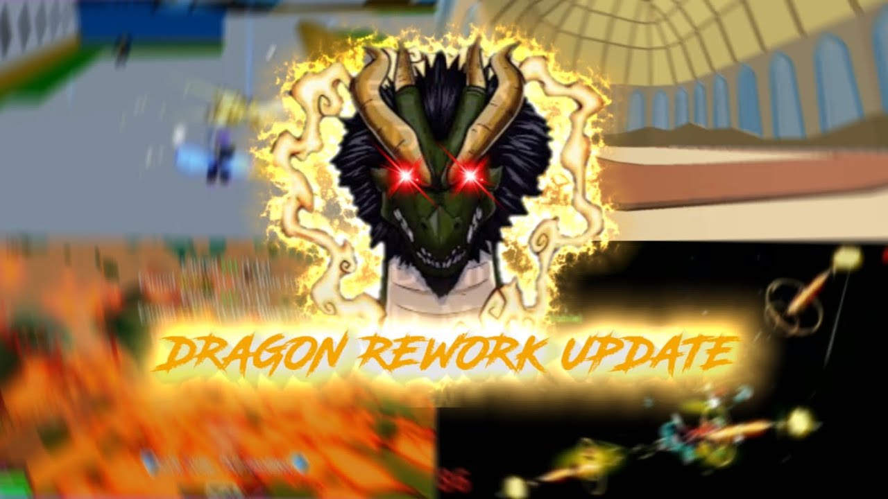 NEW Dragon Rework Leaks + NEW Divine Arts Fighting Style Leaks ( Blox ...