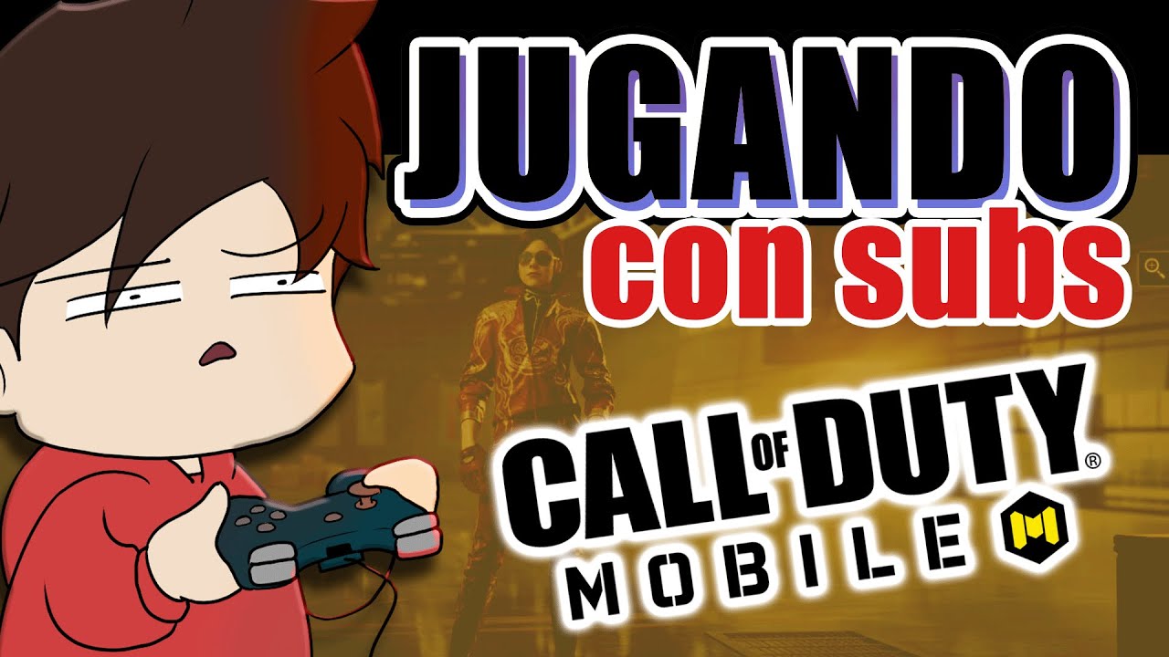 Call of Duty Mobile con SUBS... - YouTube