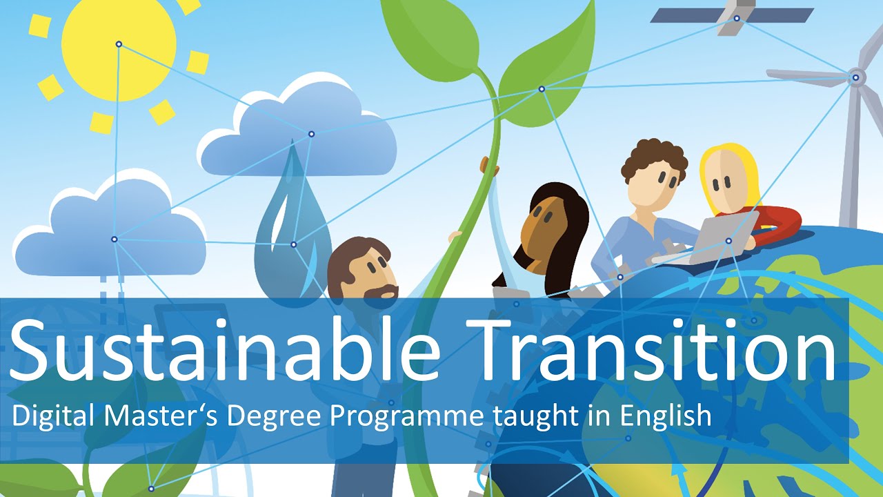 Sustainable Transition - Digital Master‘s Degree Programme - YouTube