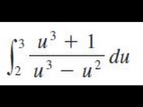 integrate (u^3 + 1)/(u^3 - u^2) du from u=2 to 3 - YouTube