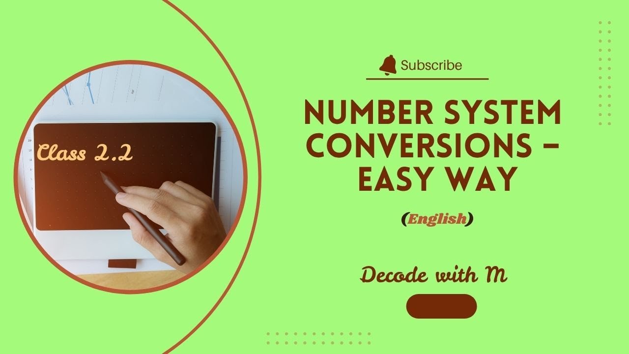 Class 2.2 | Number System Conversions – Easy Way - YouTube