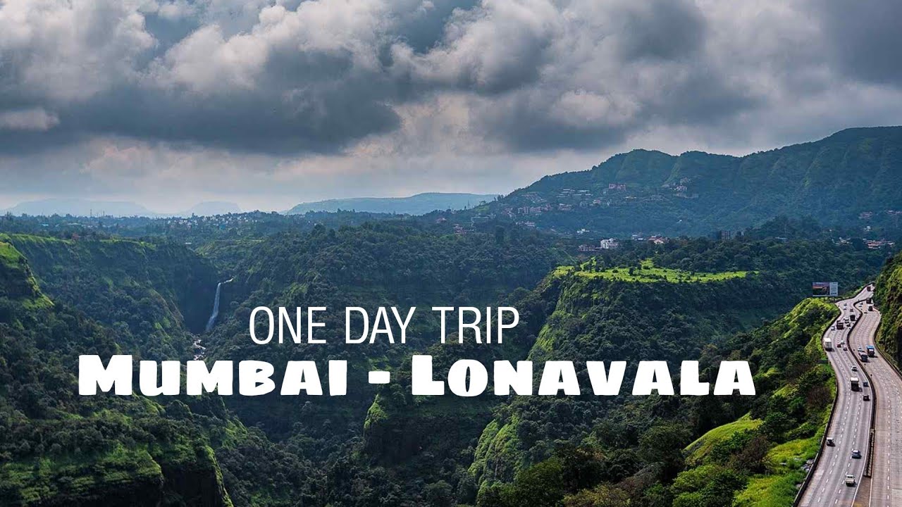 Lonavala - Traveling in Monsoon MUMBAI TO LONAVALA | FIRST LONAVALA ...